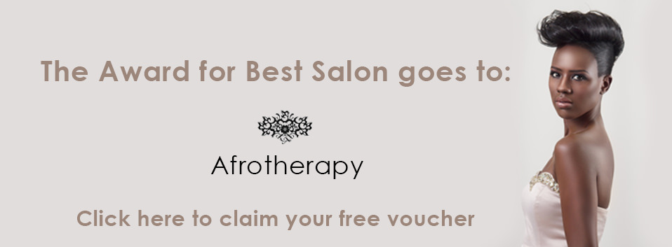 £10 off Voucher at Afrotherapy Salon London